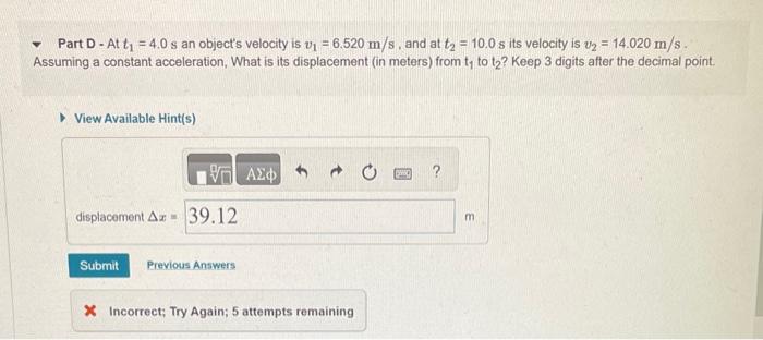 Solved Part C An Object S Initial Velocity Is 1 52 M S In