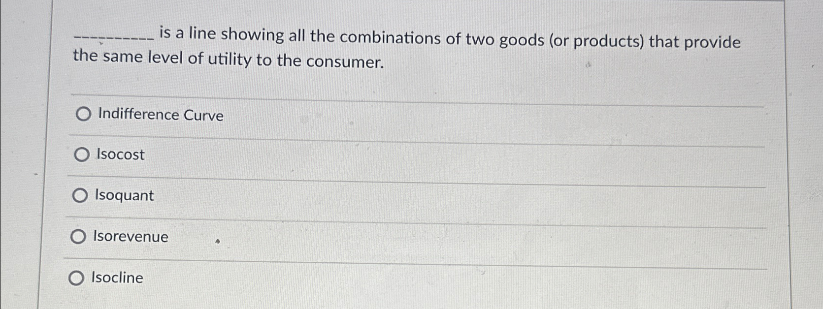 Solved is a line showing all the combinations of two goods | Chegg.com