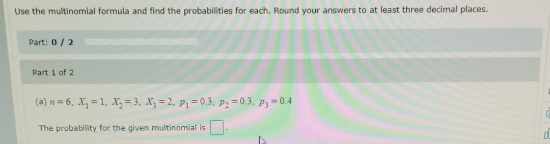 Solved Use the multinomial formula and find the | Chegg.com