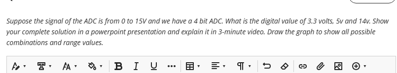 Solved Suppose the signal of the ADC is from 0 ﻿to 15V ﻿and | Chegg.com