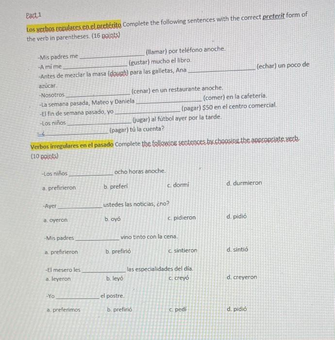 Part 1 Los verbos regulares en el pretérito Complete | Chegg.com