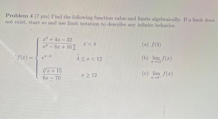 Solved Problem 4 ( 7 pts) Find the following function value | Chegg.com