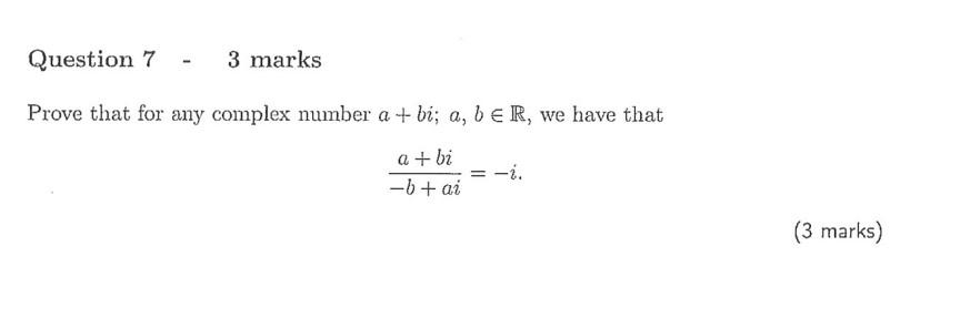 Solved Question 7−3 marks Prove that for any complex number | Chegg.com