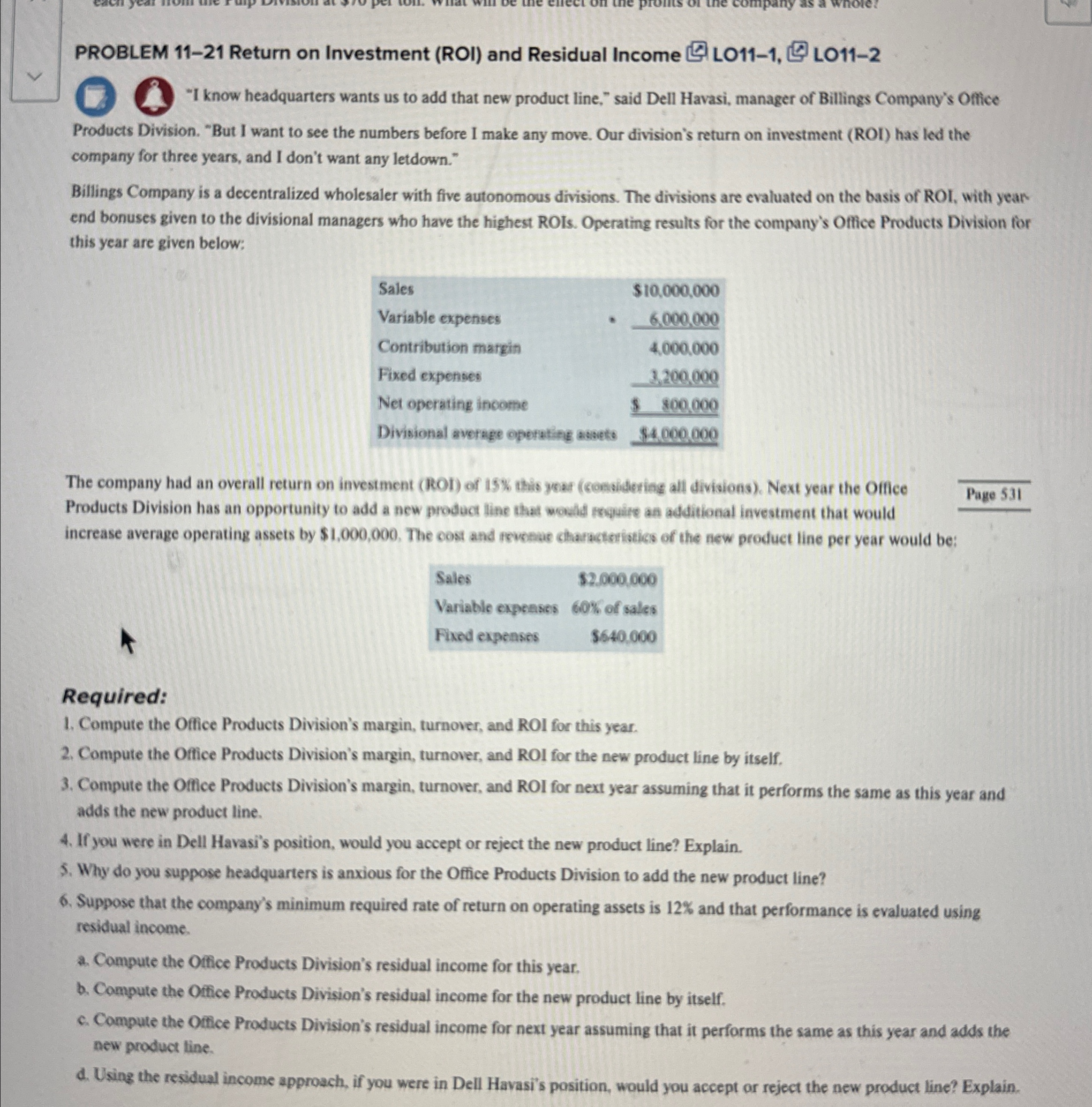 Solved PROBLEM 11-21 ﻿Return on Investment (ROI) ﻿and | Chegg.com