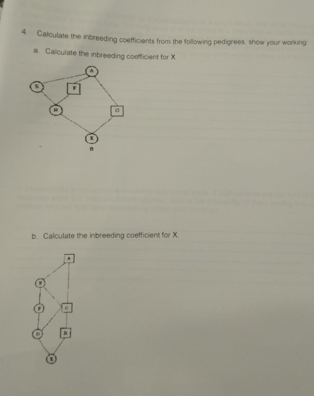 Solved 4. Calculate the inbreeding coefficients from the | Chegg.com