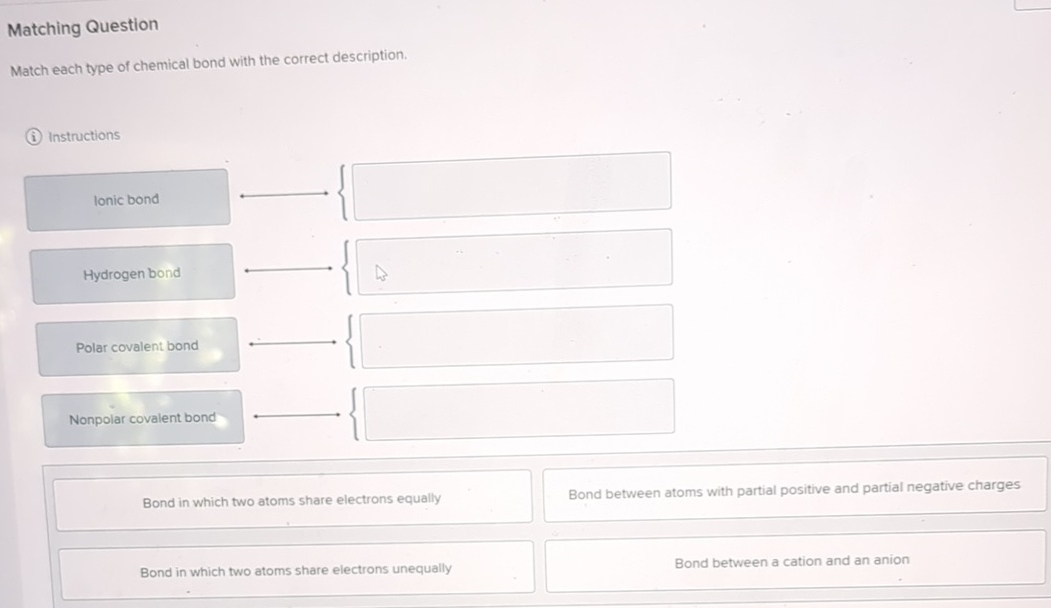 Solved Matching QuestionMatch each type of chemical bond | Chegg.com