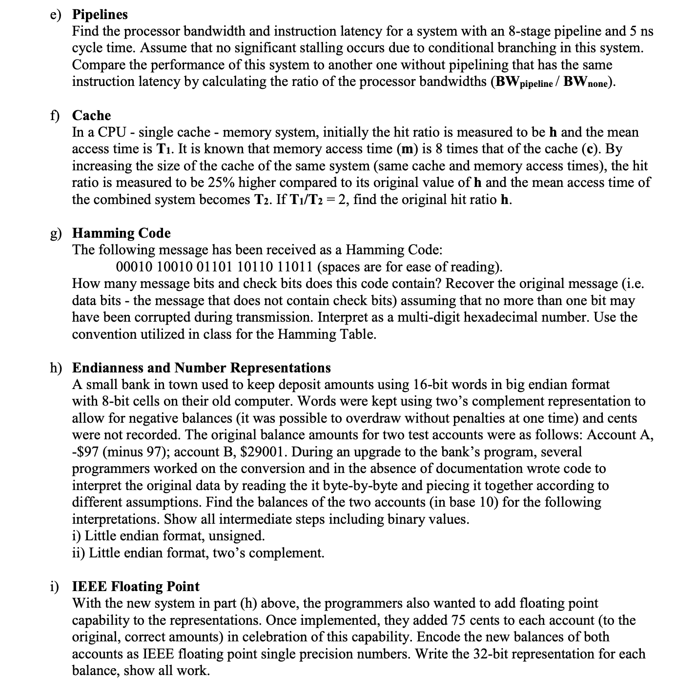 Solved e) ﻿Pipelines Find the processor bandwidth and | Chegg.com