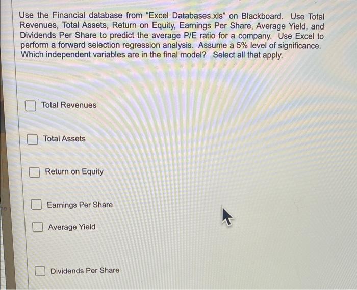 Solved Use the Financial database from "Excel Databases.xls" | Chegg.com