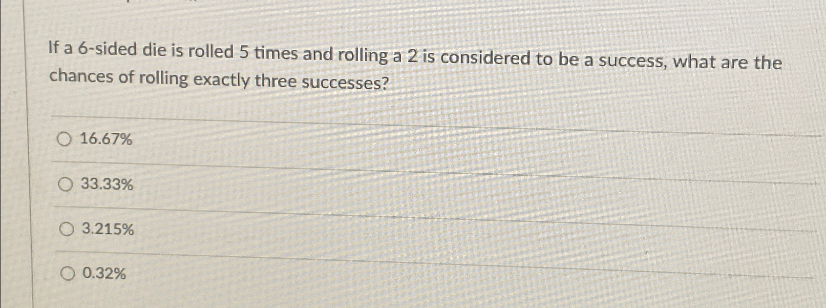 Solved If a 6 -sided die is rolled 5 ﻿times and rolling a 2 | Chegg.com
