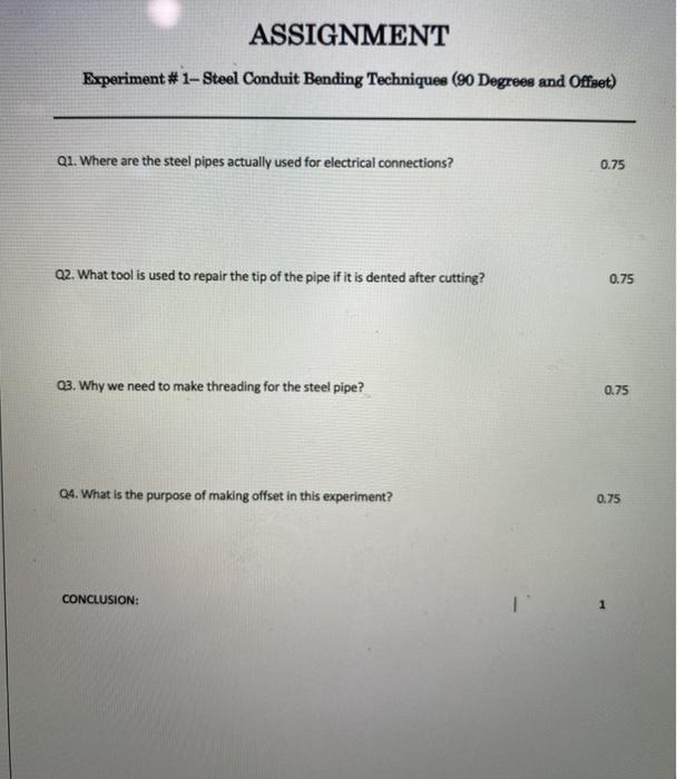 Solved ASSIGNMENT Experiment # 1-Steel Conduit Bending | Chegg.com
