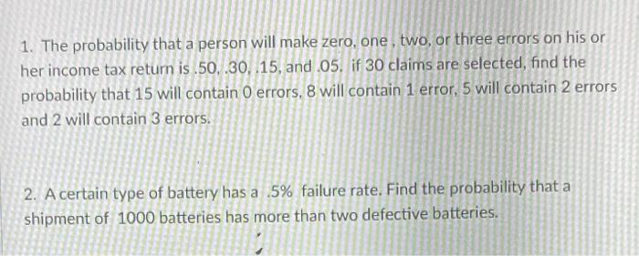 Solved 1. The probability that a person will make zero, one, | Chegg.com