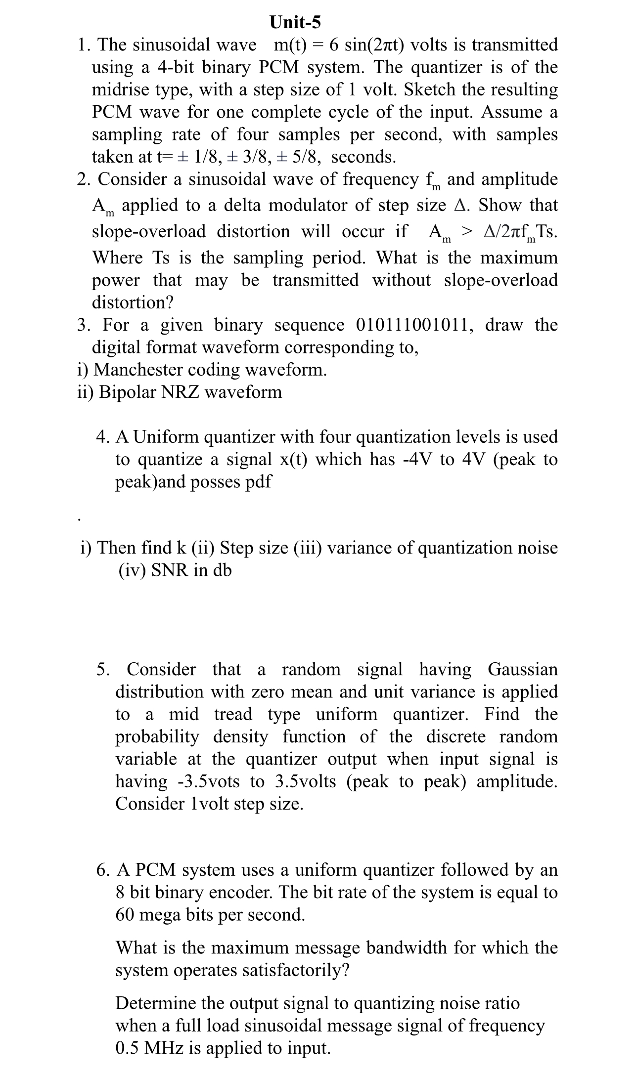 Solved Unit-5The sinusoidal wave m(t)=6sin(2πt) ﻿volts is | Chegg.com