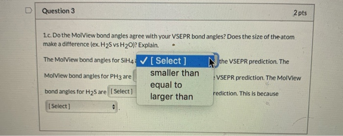 Solved DQuestion 3 2pts 1c. Do the MolView bond angles agree | Chegg.com