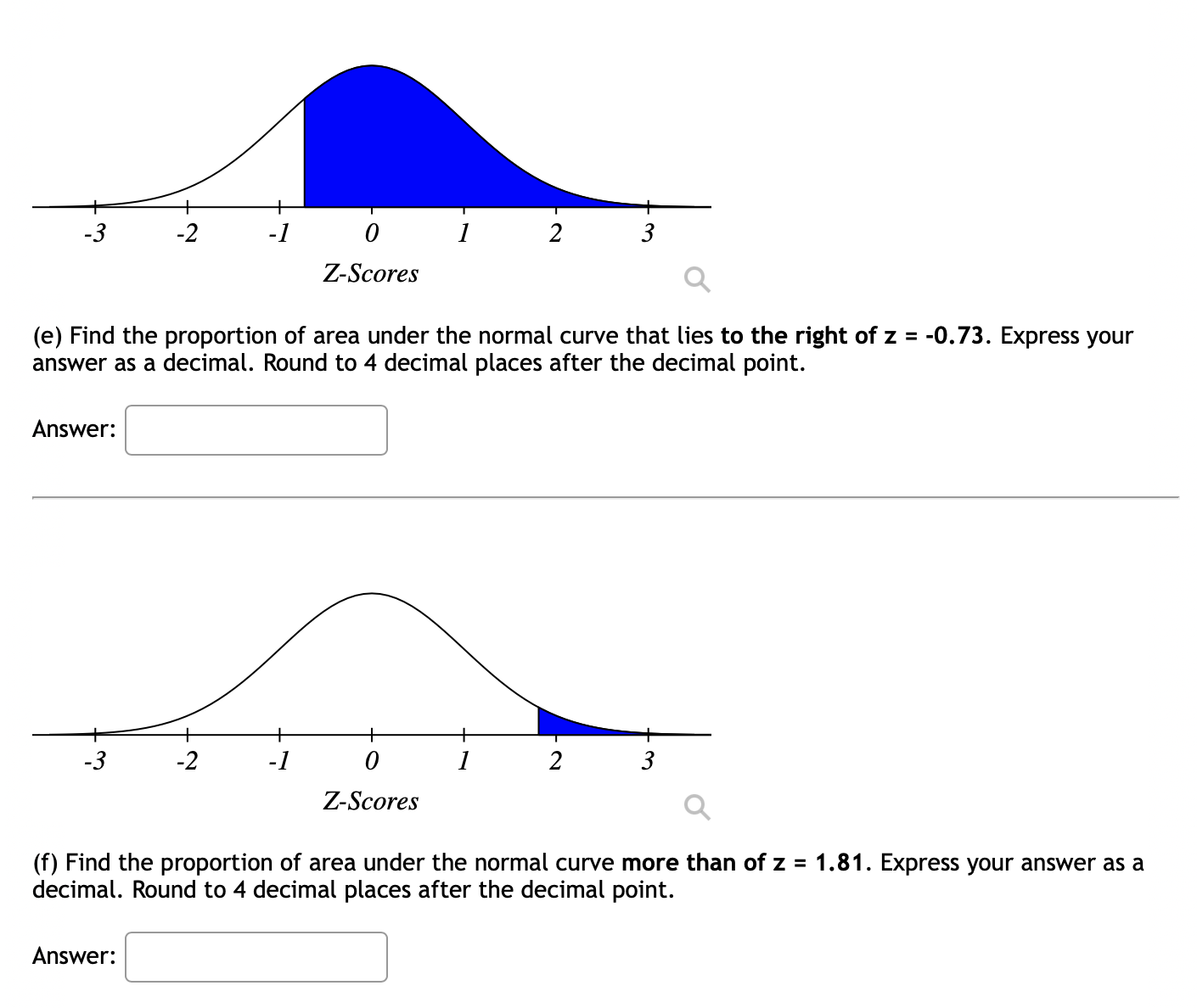 (e) ﻿Find the proportion of area under the normal | Chegg.com