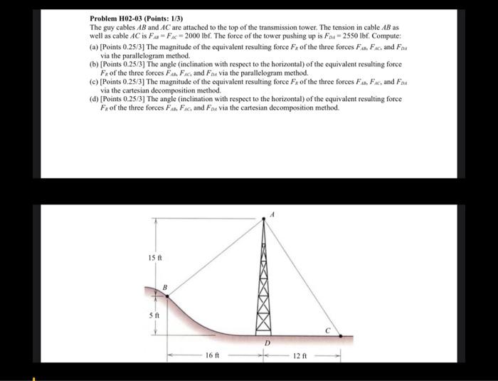 Solved Problem H02 03 Points 13 The Guy Cables Ab And Ac 