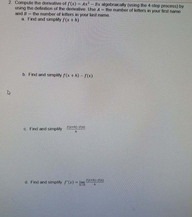 Solved 2. Compute the derivative of f(x) = Ax - Bx | Chegg.com