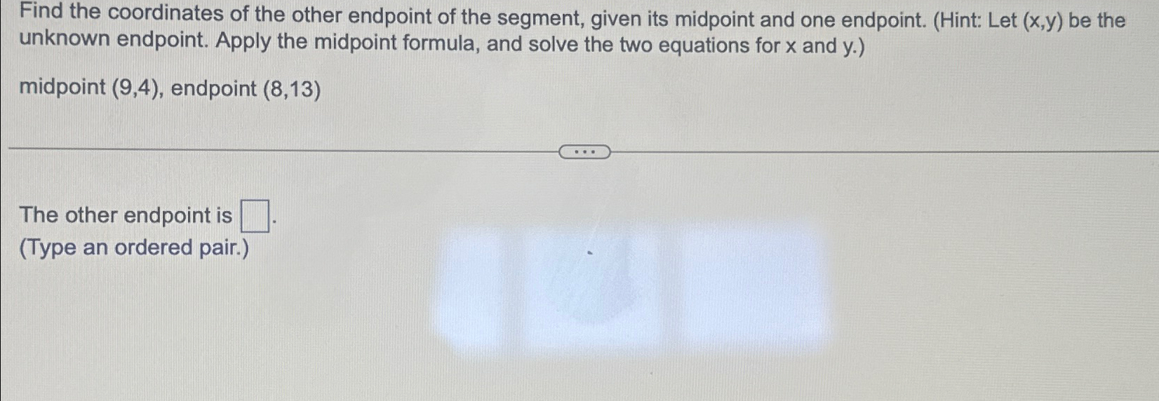 Solved Find the coordinates of the other endpoint of the | Chegg.com