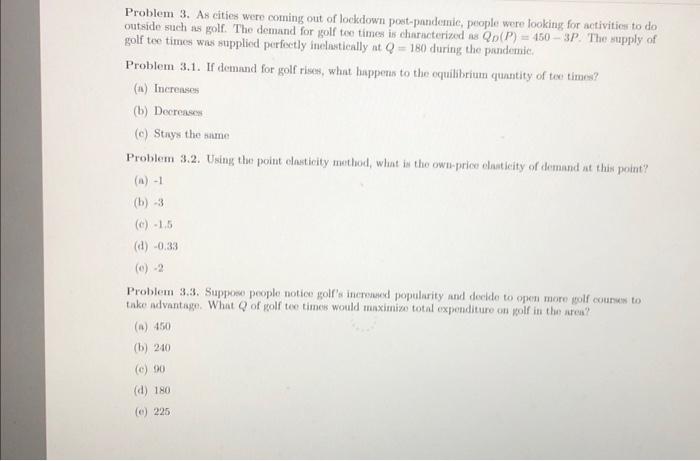 Solved Problem 3. As cities were coming out of lockdown | Chegg.com