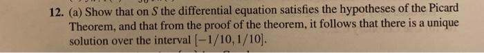 Solved 12. Use the Picard Theorem to show that each of the | Chegg.com