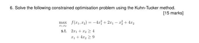 Solved 6 Solve The Following Constrained Optimisation 8082