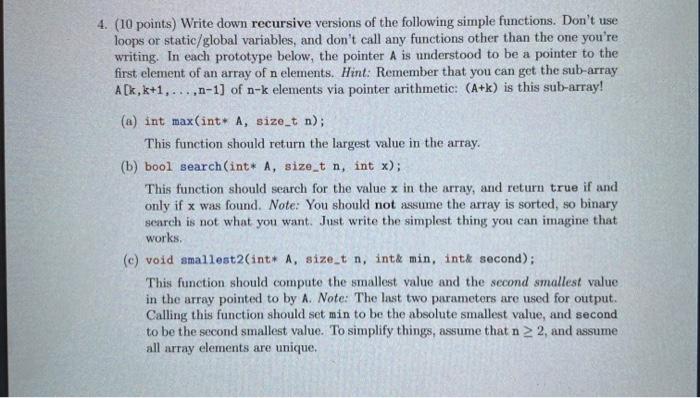 Solved 4. (10 points) Write down recursive versions of the | Chegg.com
