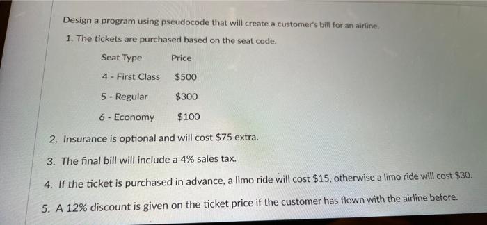 Solved Design a program using pseudocode that will create a | Chegg.com