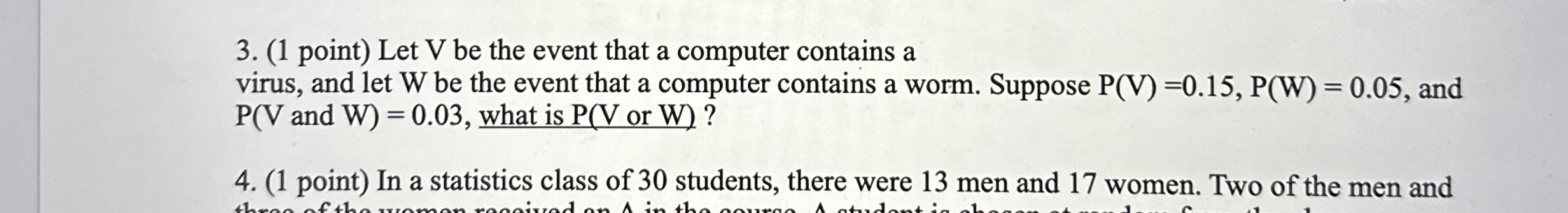 (1 ﻿point) ﻿Let V be the event that a computer | Chegg.com