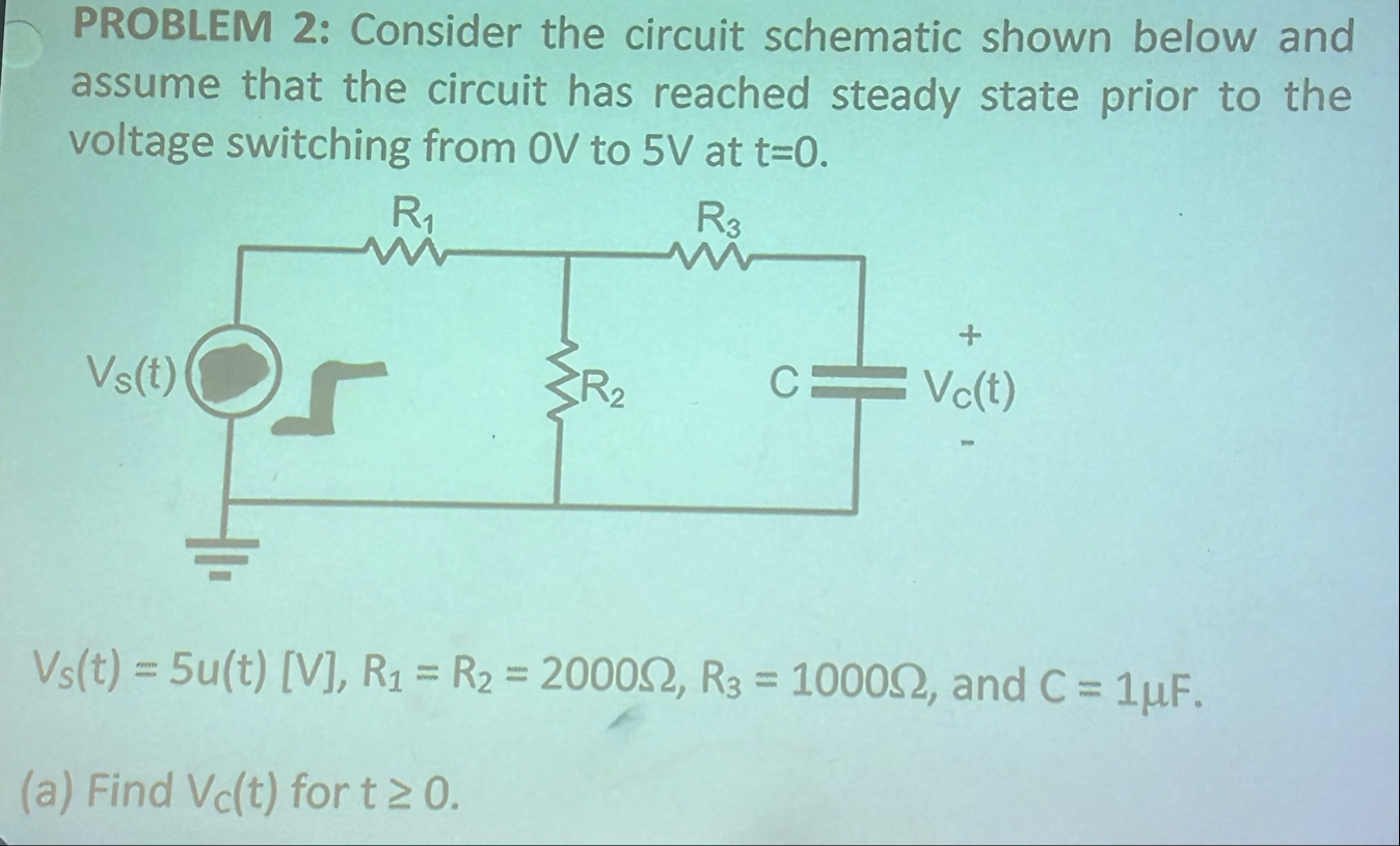 Solved PROBLEM 2: Consider the circuit schematic shown below | Chegg.com