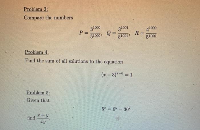 Solved Problem 3: Compare the numbers 41000 P= 31000 51000 Q | Chegg.com