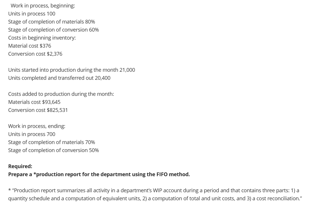 Solved Work in process, beginning:Units in process 100Stage | Chegg.com