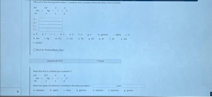 Solved Fill in all of the missing information: 2 ymbols and | Chegg.com