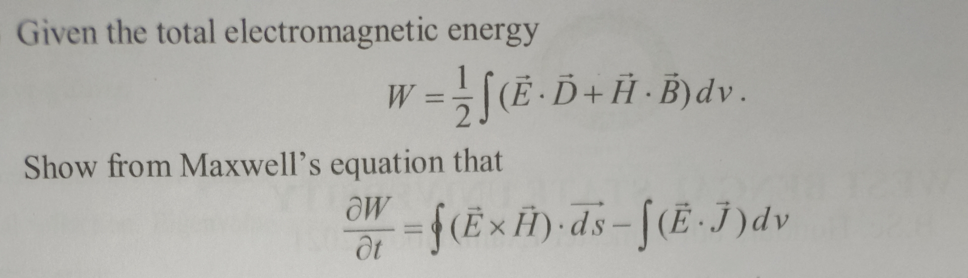 Solved Given the total electromagnetic | Chegg.com