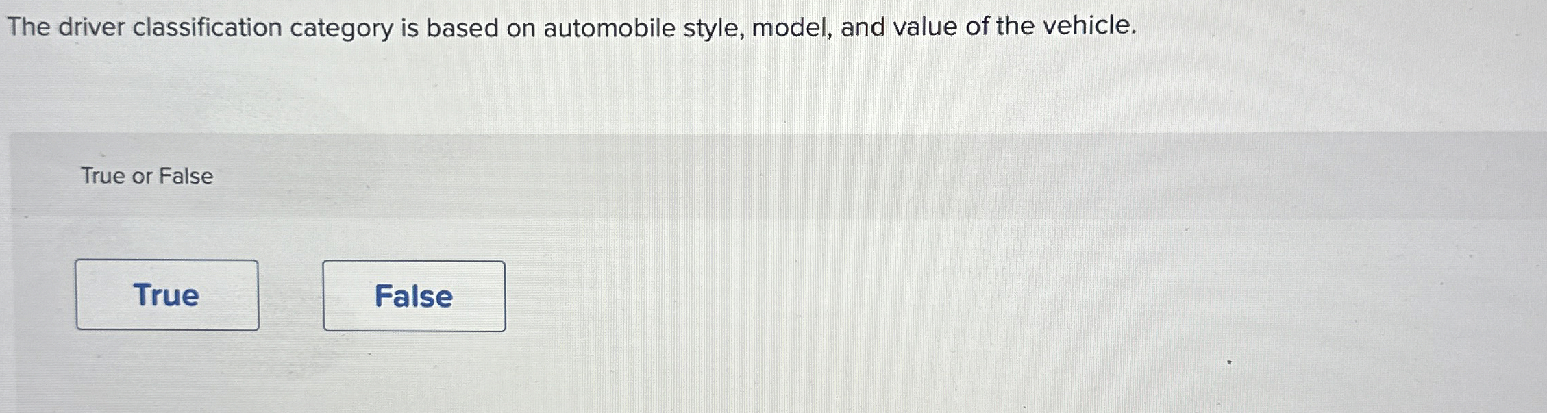Solved The driver classification category is based on | Chegg.com