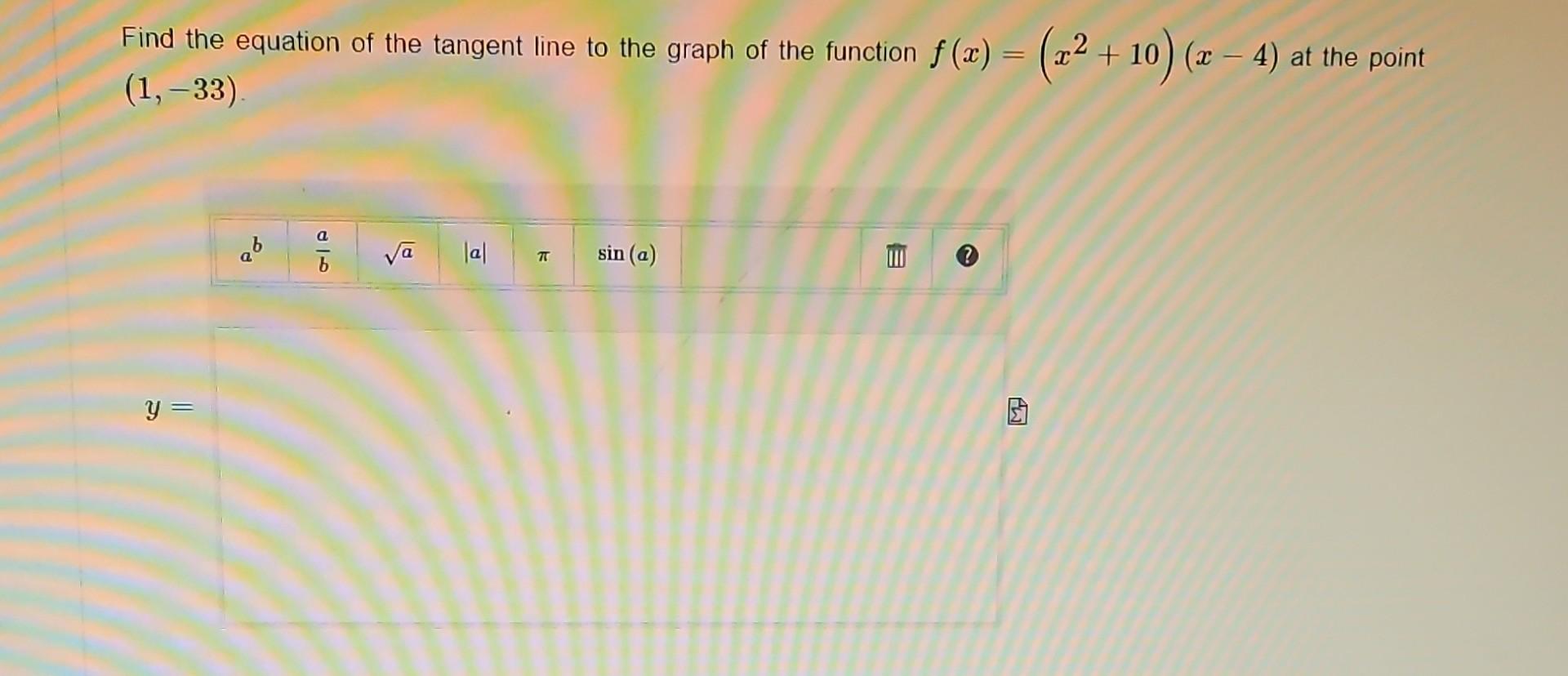 Solved Find the equation of the tangent line to the graph of | Chegg.com