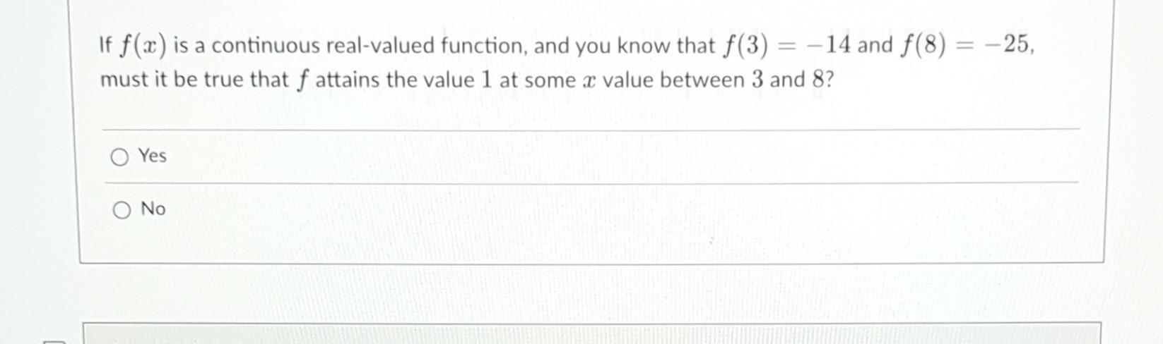 Solved If f(x) is a continuous real-valued function, and you | Chegg.com