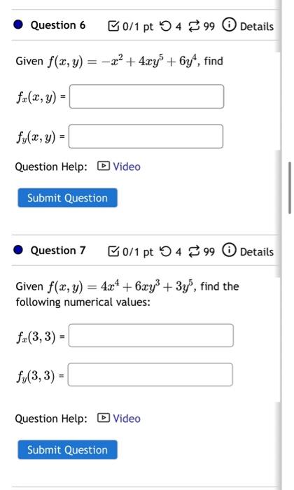 Solved Given f(x,y)=−x2+4xy5+6y4 fx(x,y)= fy(x,y)= Question | Chegg.com