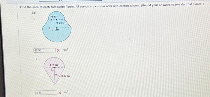 Solved Find the area of each composite figure. All curves | Chegg.com