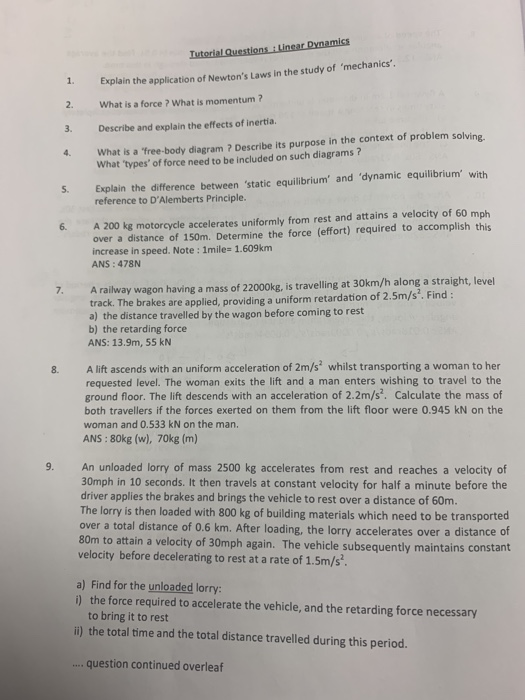 Solved Tutorial Questions : Linear Dynamics 1. Explain the | Chegg.com