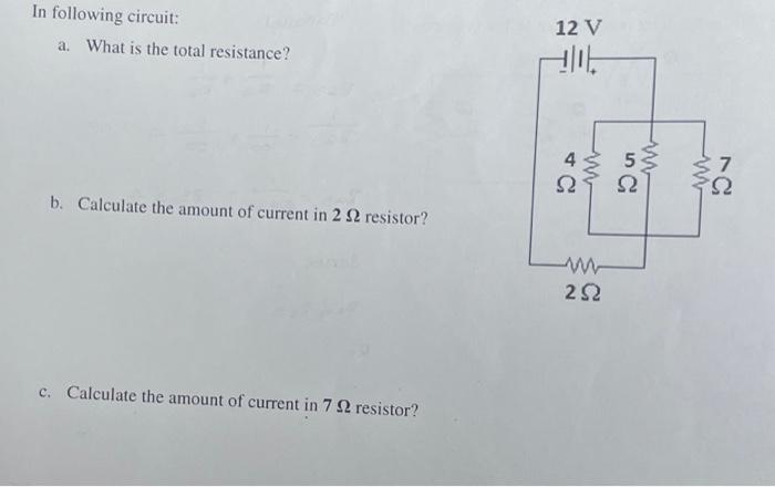 Solved In following circuit: a. What is the total | Chegg.com