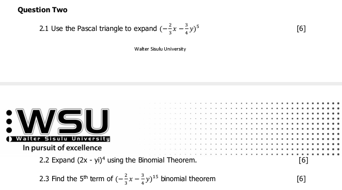 Solved Question Two2.1 ﻿Use the Pascal triangle to expand | Chegg.com