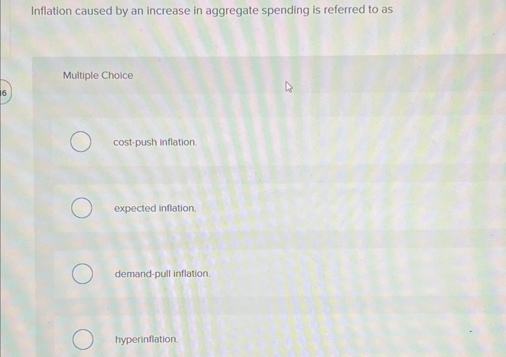 Solved Inflation caused by an increase in aggregate spending | Chegg.com