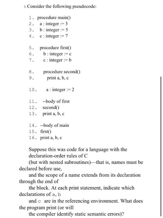 Solved 3. Consider the following pseudocode: 1. procedure | Chegg.com Solved 3. Consider the following pseudocode: 1. procedure | Chegg.com