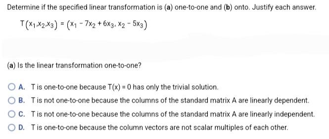 Solved Determine if the specified linear transformation is | Chegg.com