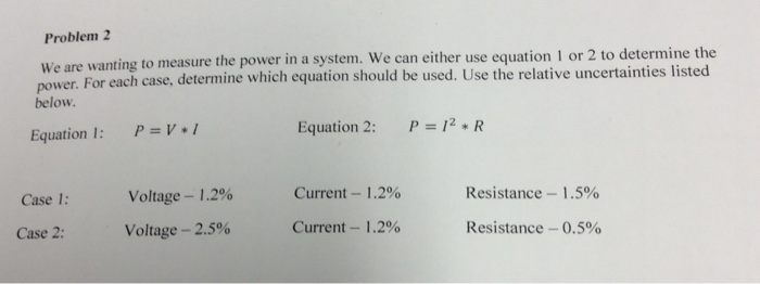 Solved Problem 2 We are wanting to measure the power in a | Chegg.com