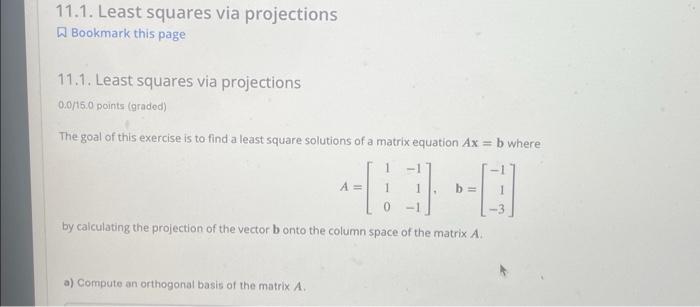 Solved 11.1. Least squares via projections ఎ Bookmark this | Chegg.com