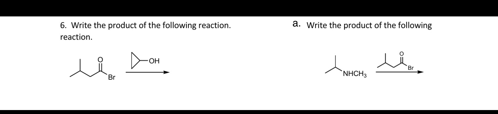 Write the product of the following reaction.a. ﻿Write | Chegg.com