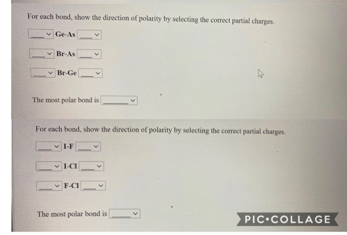 Solved For each bond, show the direction of polarity by | Chegg.com