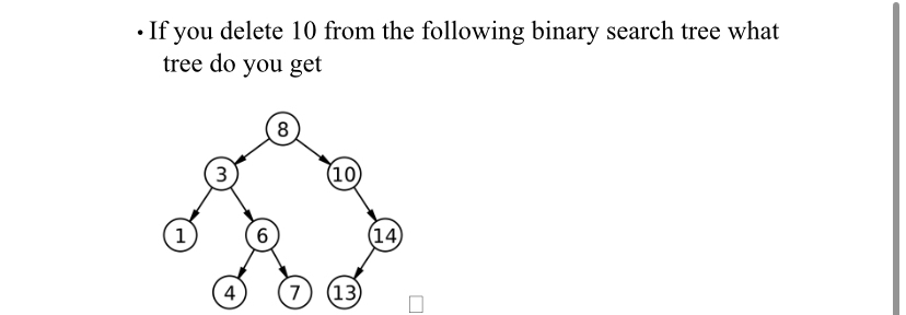 If you delete 10 ﻿from the following binary search | Chegg.com
