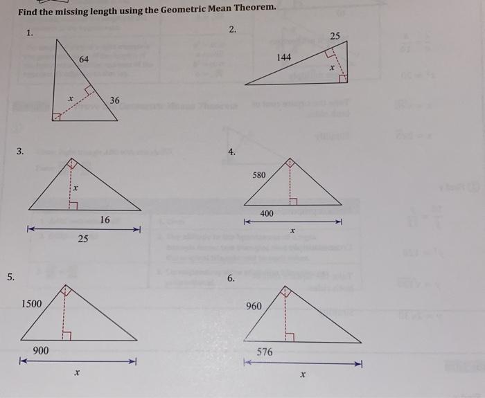 Solved 1. Use the Geometric Mean Theorem and your knowledge | Chegg.com