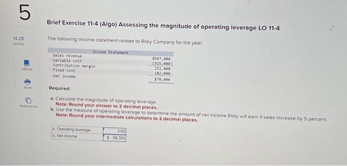 Solved Brief Exercise 11-4 (Algo) Assessing the magnitude of | Chegg.com